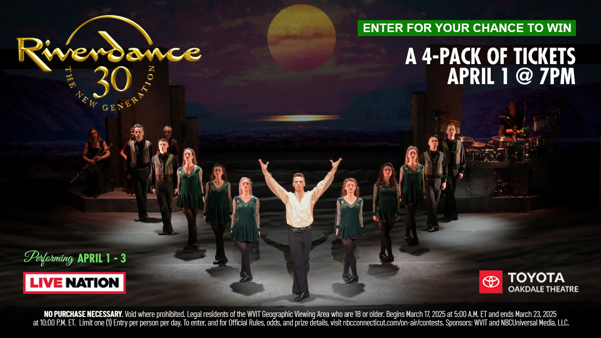 Enter: Live Nation Riverdance Sweepstakes – NBC Connecticut
