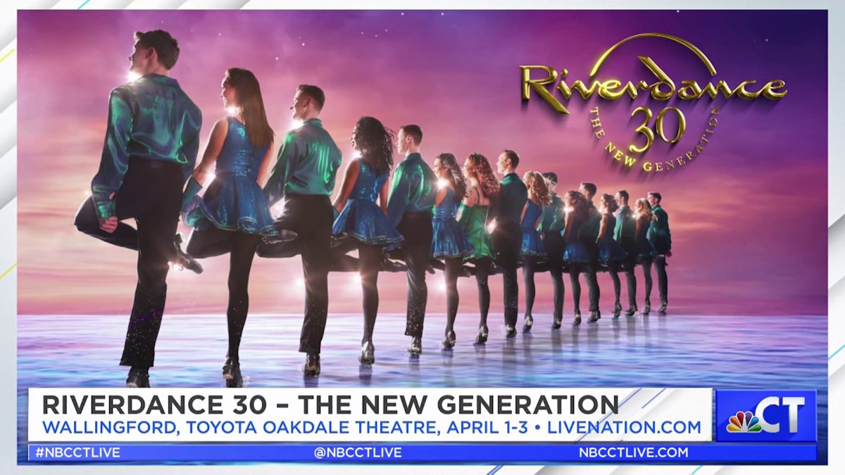 CT LIVE!: “Riverdance” is Coming to Connecticut – NBC Connecticut